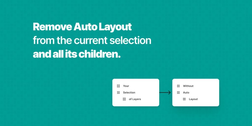 Free Remove Auto Layout Faster Figma Plugin | Figma Elements