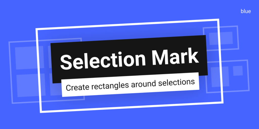 Free Selection Mark Figma Plugin | Figma Elements